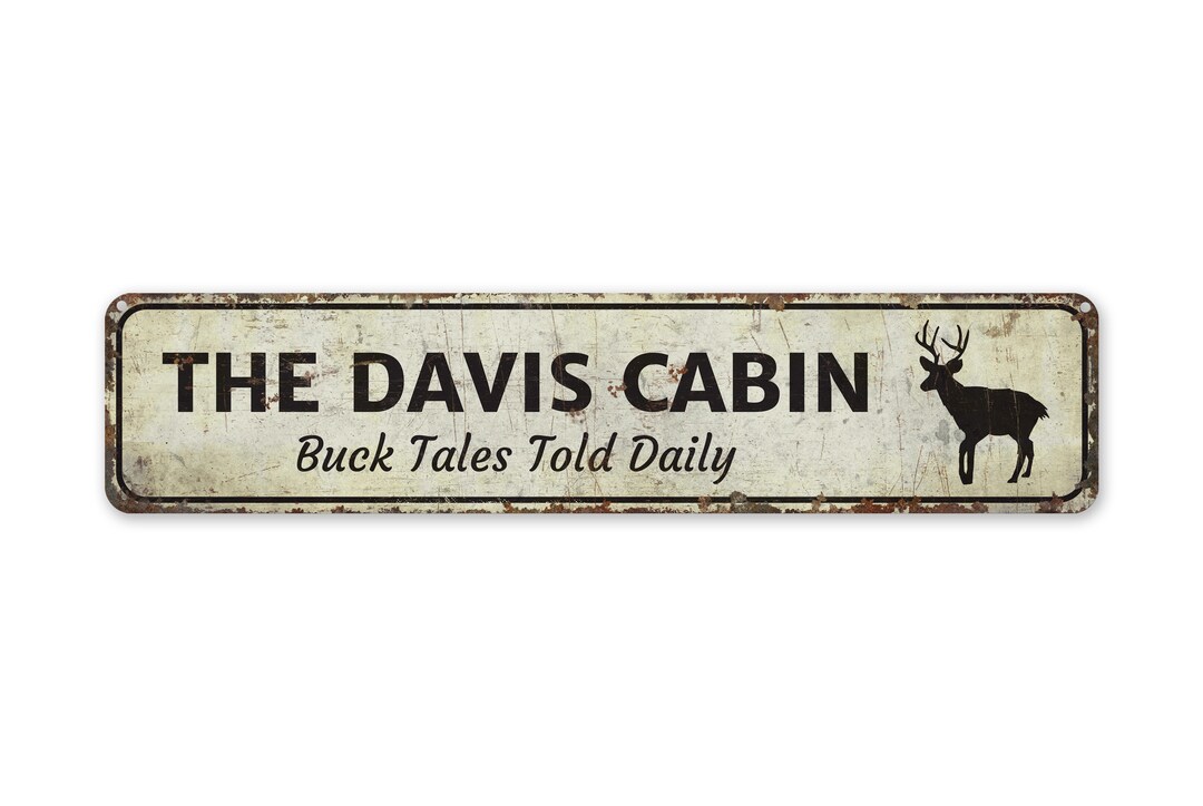 The Davis Cabin - the Davis Cabin Sign - the Davis Cabin Decor ...