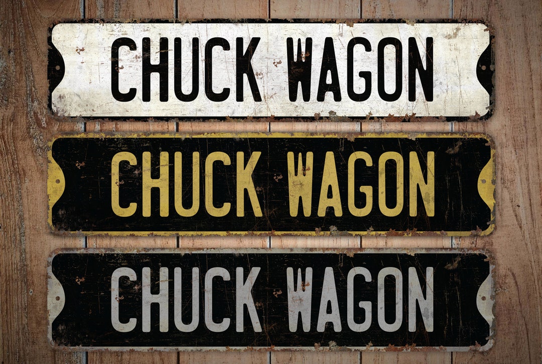 Chuck Wagon - Chuck Wagon Sign - Vintage Style Sign - Chuck Wagon Decor ...