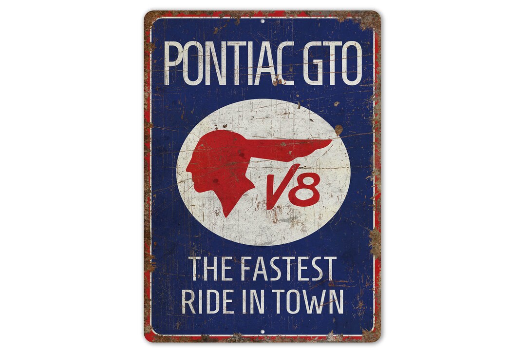 Fastest Ride in Town - Pontiac GTO Sign - Pontiac GTO Decor - Classic ...