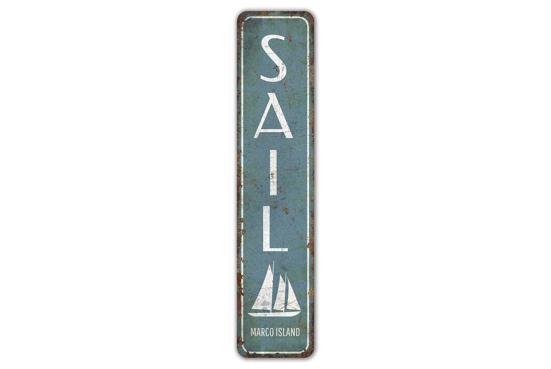 Sail Sign - Custom Island Sign - Island Decor - Vintage Style Sign ...