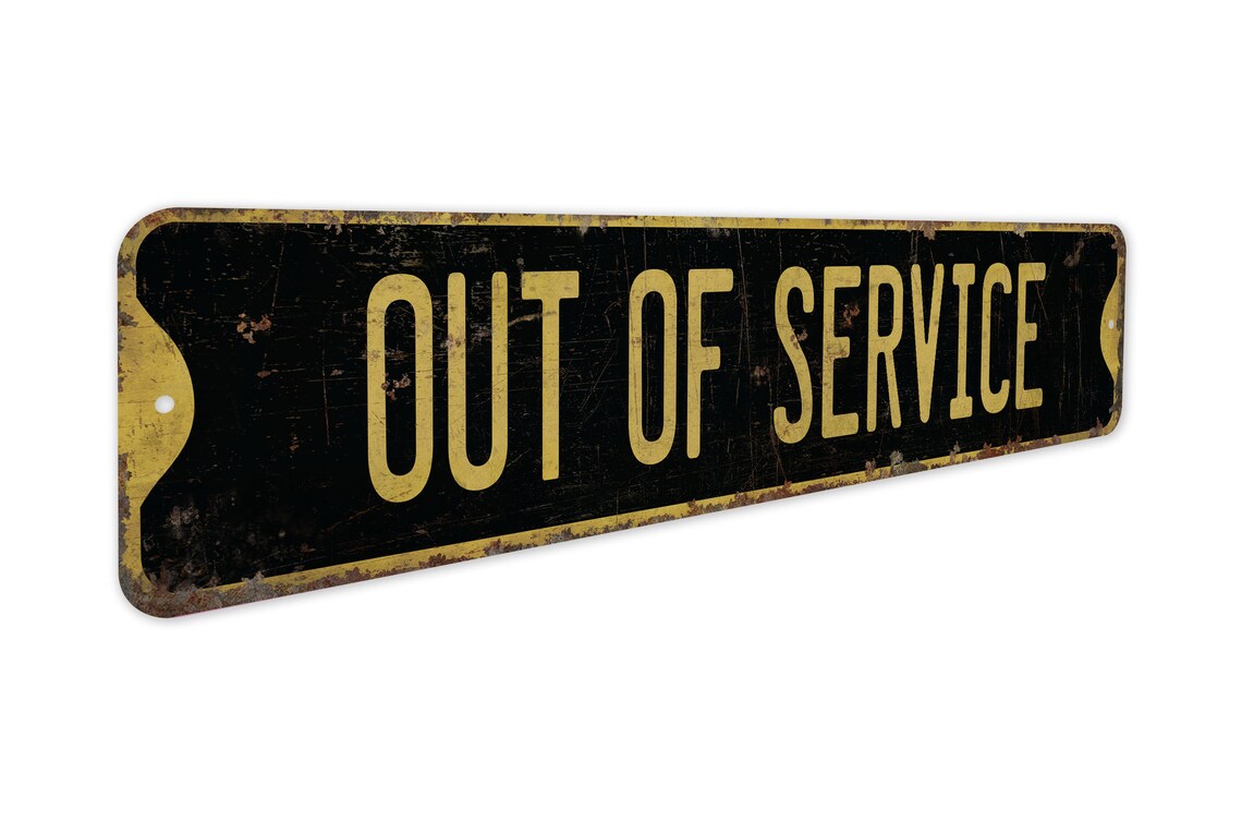 Out of Service Out of Service Sign Out of Service Decor - Etsy