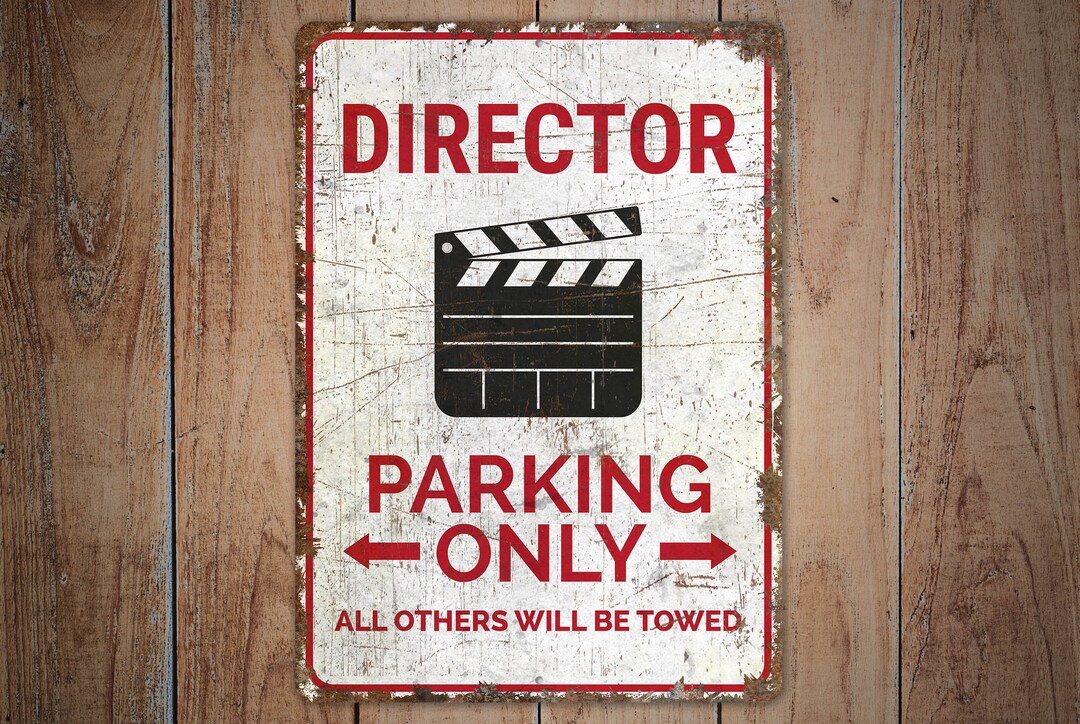 Director Parking - Director Parking Sign - Director Parking Only ...