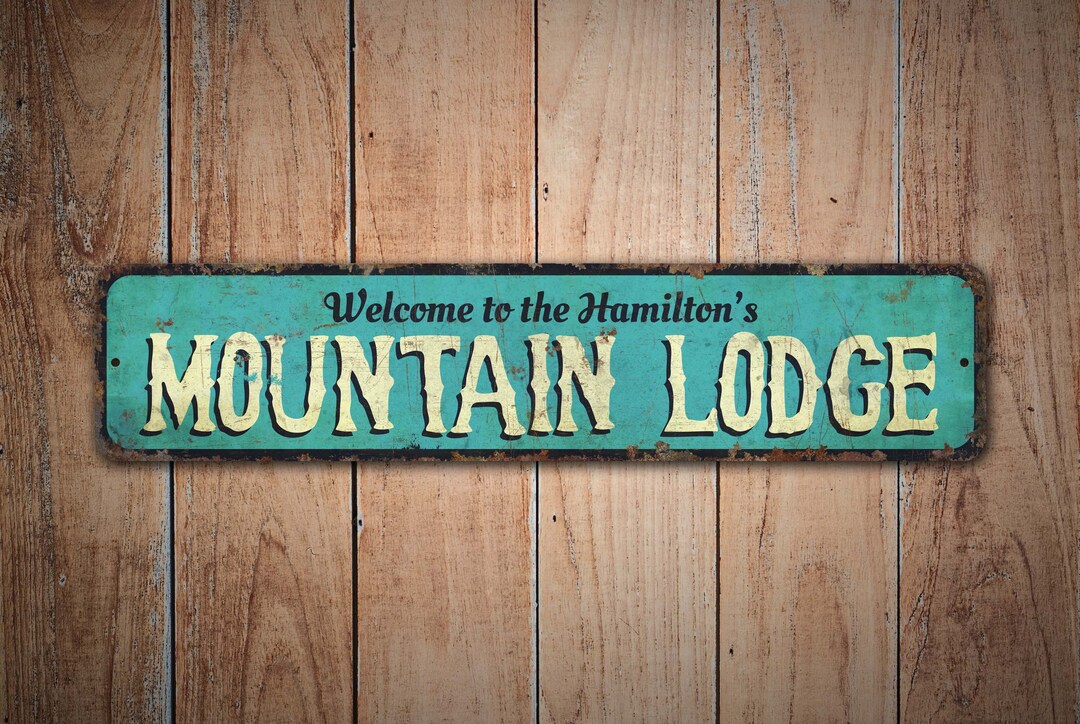 Welcome to the Lodge - Mountain Lodge - Mountain Lodge Decor - Mountain ...