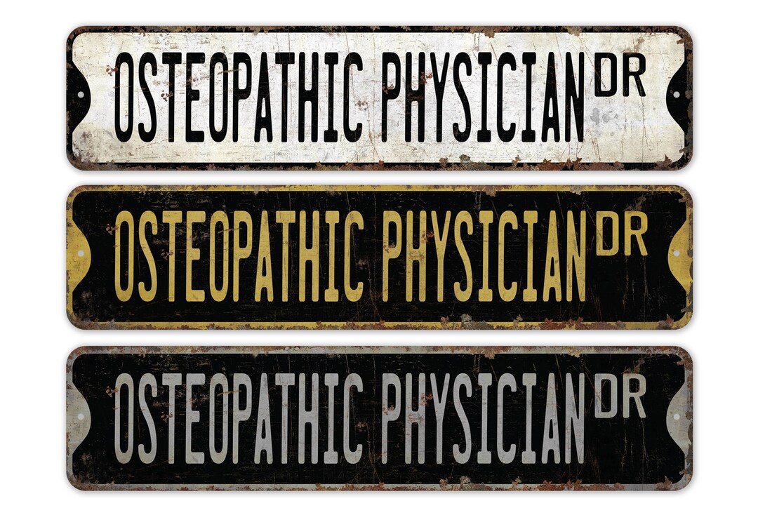 Osteopathic Physician - Osteopathic Physician Sign - Osteopathic ...