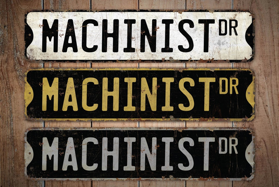Machinist - Machinist Sign - Machinist Decor - Vintage Style Sign ...