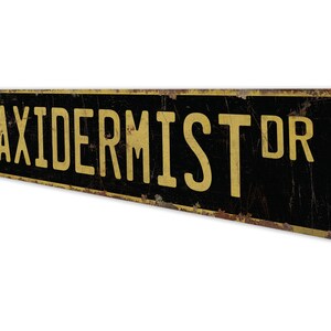 Taxidermist - Taxidermist Sign - Taxidermist Decor - Vintage Style Sign ...