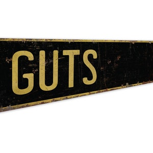 Guts Sign - Guts Decor - Custom Guts - Custom Style Sign - Custom Style ...