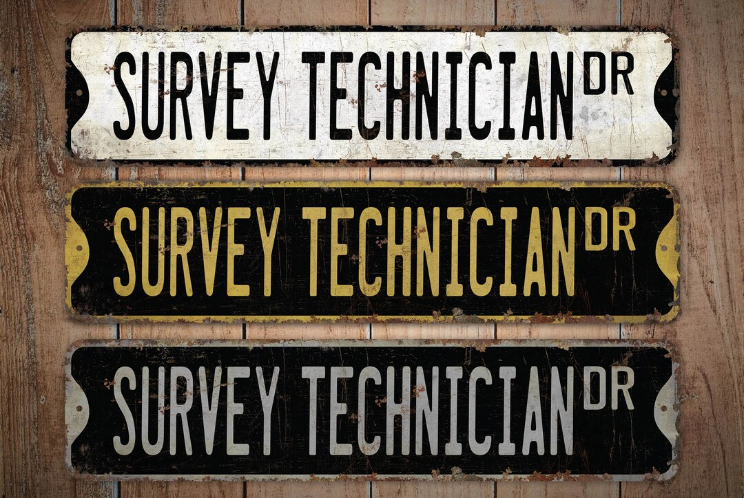 Survey Technician - Survey Technician Sign - Survey Technician Decor ...