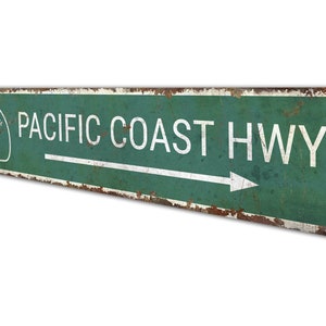 Pacific Coast HWY Sign - Pacific Coast Decor - Highway Sign - Direction ...