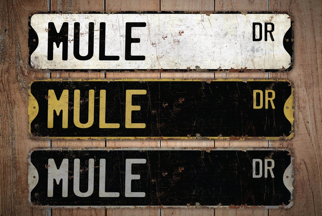 Mule - Mule Sign - Mule Decor - Mule Lover Gift - Custom Street Sign ...