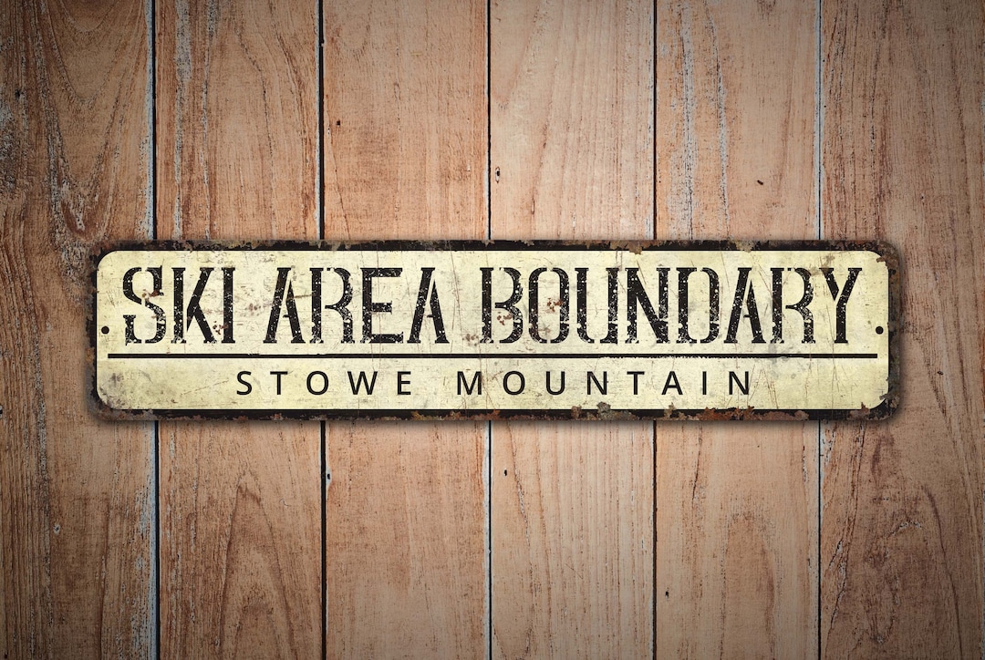 Ski Area Boundary - Ski Area Sign - Ski Boundary Decor - Mountain Ski ...