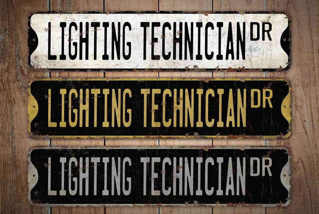 Lighting Technician - Lighting Technician Sign - Lighting Technician ...