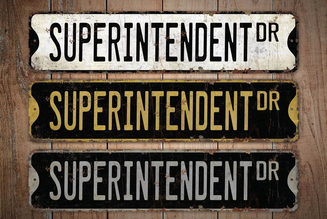Superintendent - Superintendent Sign - Superintendent Decor - Vintage ...