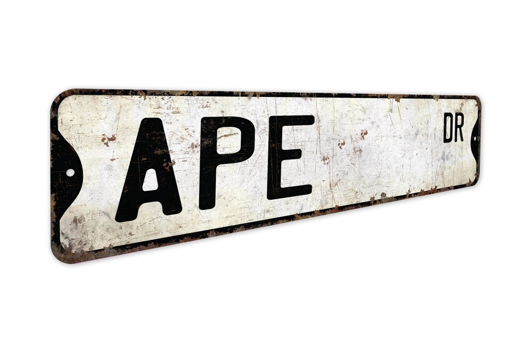 Ape - Ape Sign - Ape Decor - Vintage Style Sign - Custom Street Sign ...