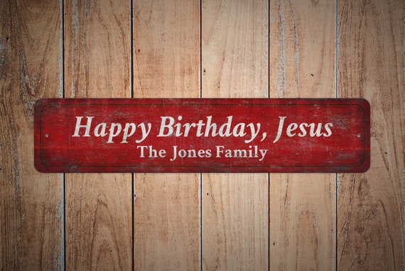 Happy Birthday Jesus Sign Jesus Christmas Sign Jesus | Etsy