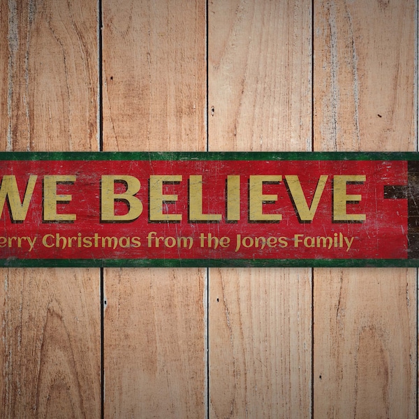 We Believe Sign Custom - Etsy