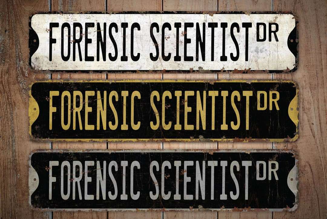 Forensic Scientist - Forensic Scientist Sign - Forensic Scientist Decor ...