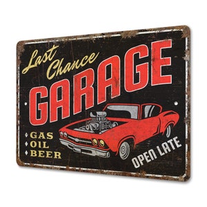 Last Chance Garage - Last Chance Garage Decor - Hot Rod Sign - Hot Rod ...