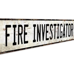 Fire Investigator - Fire Investigator Sign - Fire Investigator Decor ...