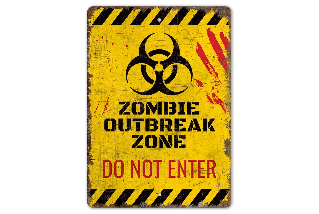 Zombie Outbreak Zone - Zombies Sign - Halloween Sign - Halloween Decor ...