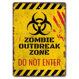 Zombie Outbreak Zone - Zombies Sign - Halloween Sign - Halloween Decor ...