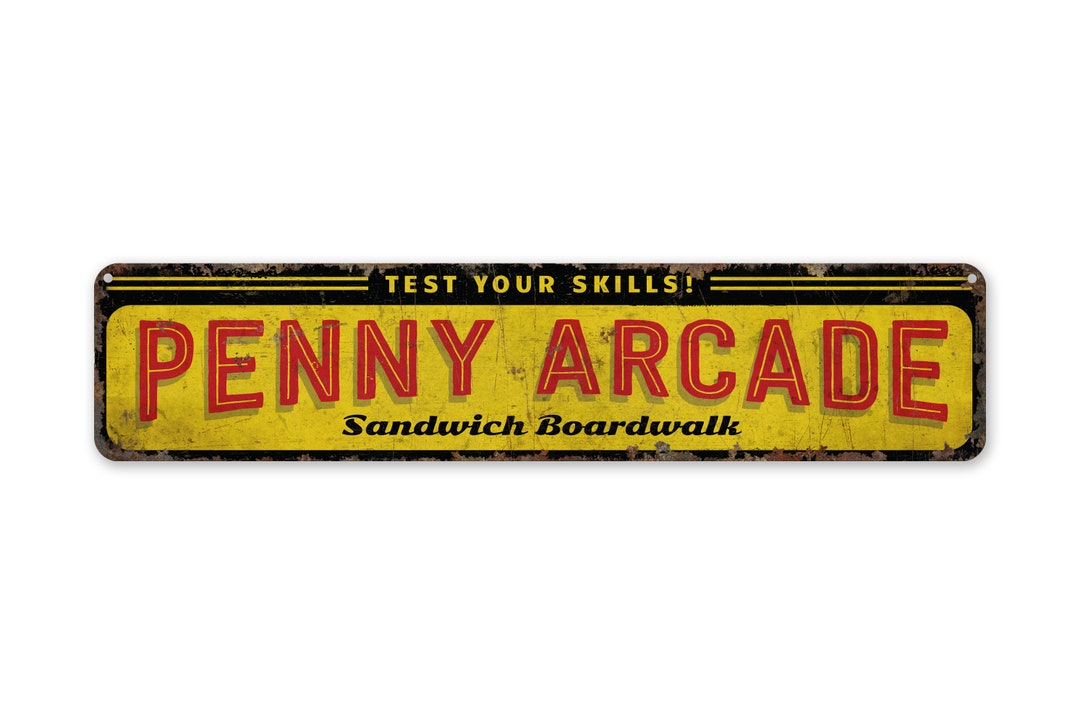 Penny Arcade - Penny Arcade Sign - Arcade Game Sign - Penny Arcade ...