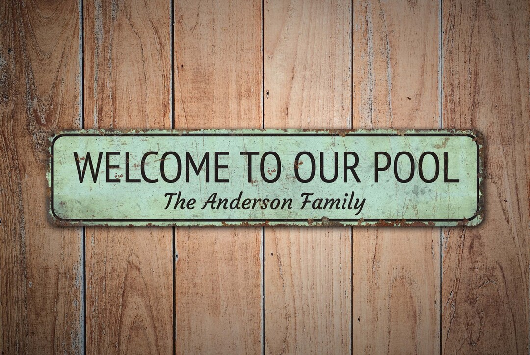 Welcome to Our Pool - Pool Welcome Sign - Pool Welcome Decor - Custom ...