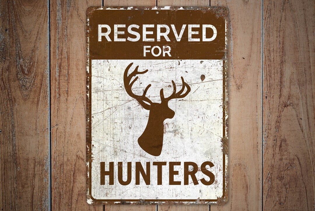 Hunters Sign Hunters Parking Reserve for Hunters Hunters Decor Vintage ...