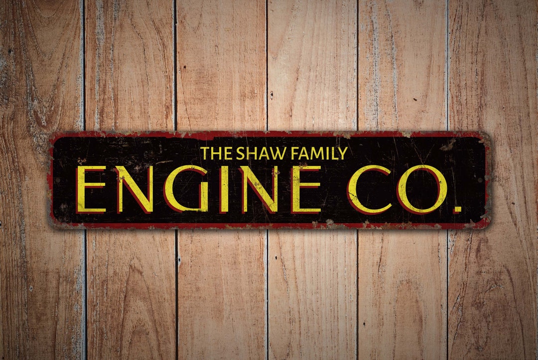 Engine Company Sign - Family Engine Co - Vintage Style Sign - Custom ...