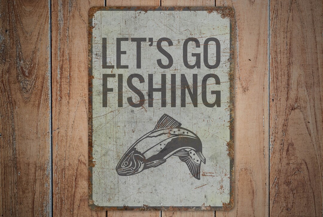 Let's Go Fishing - Let's Go Fishing Sign - Let's Go Fishing Decor ...