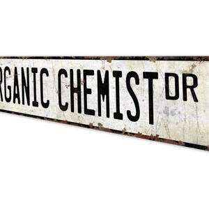 Organic Chemist - Organic Chemist Sign - Organic Chemist Decor ...