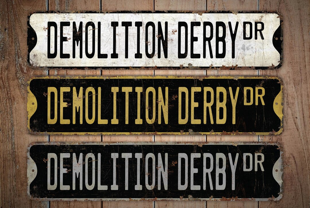 Demolition Derby - Demolition Derby Sign - Derby Game - Derby Decor ...