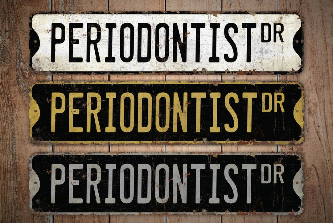 Periodontist Periodontist Sign Periodontist Decor - Etsy