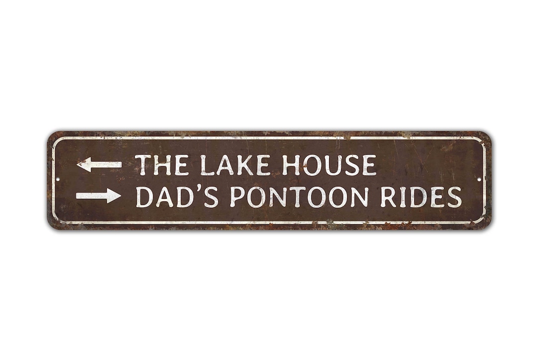 Lake House Sign - Lake Sign - Lake Decor - Dad's Pontoon Sign - Pontoon ...