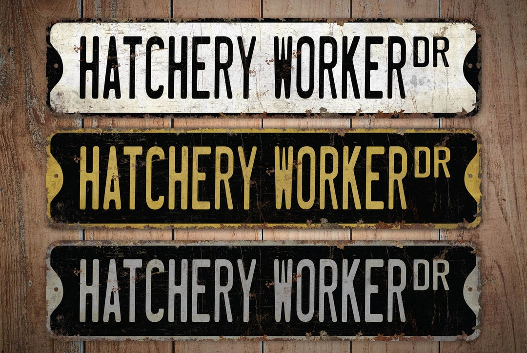 Hatchery Worker Hatchery Worker Sign Hatchery Worker Decor Vintage ...