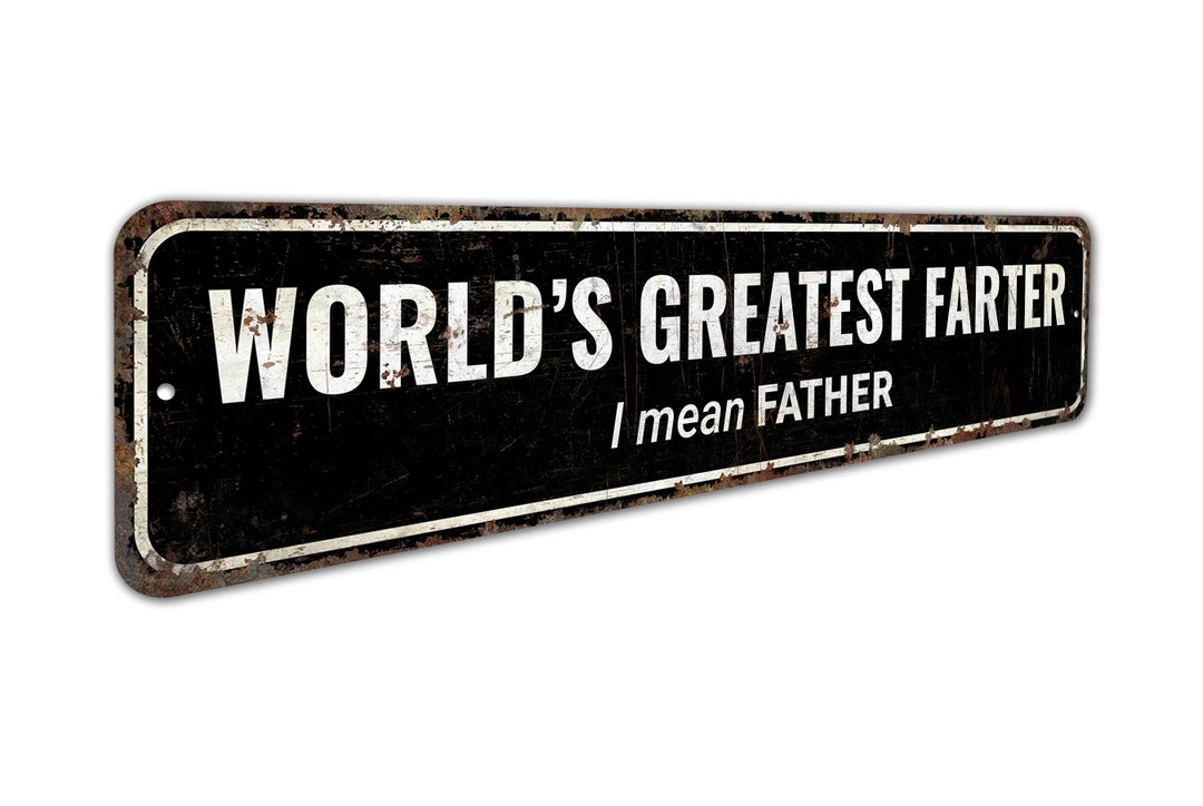 World's Greatest Farter - Funny Decor - Sarcasm Decor - Funny Sign ...