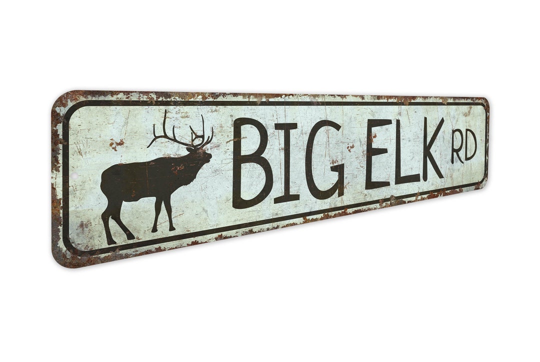 Big ELK Road Sign - Street Name Decor - Street Name Sign - Vintage ...