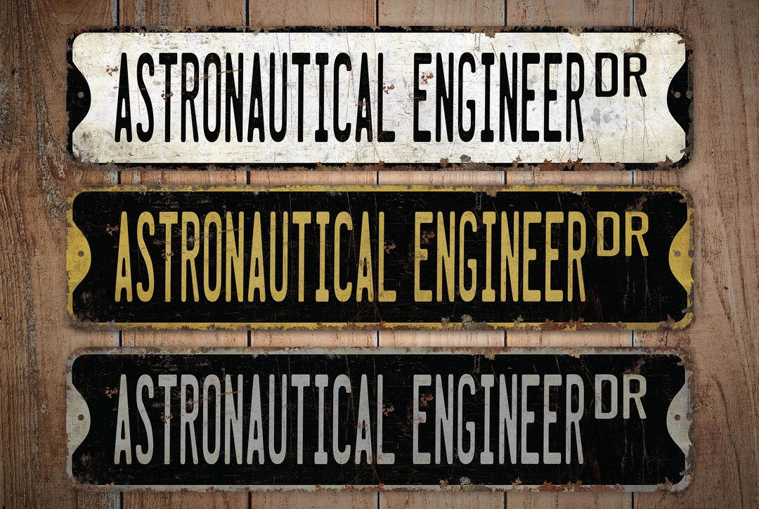 Astronautical Engineer - Astronautical Engineer Sign - Astronautical ...