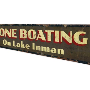 Gone Boating on Lake - Vintage Style Mark - Gone for Boating Sign ...