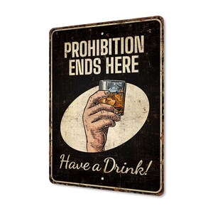 Prohibition Ends Here - Have Beer Bar Sign - Beer Bar Decor - Pub Sign ...