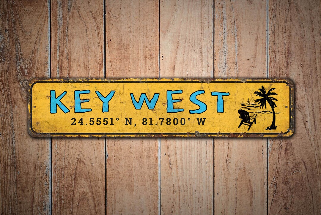 Key West Sign Coordinate Sign Coordinate Decor Address Sign Address ...