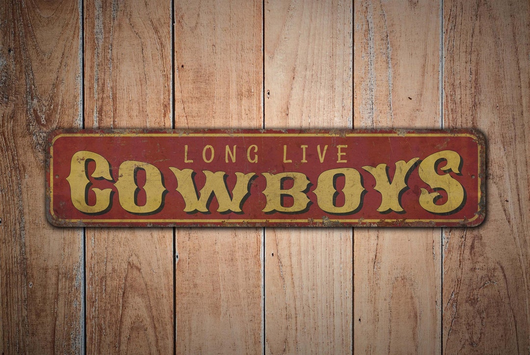 Long Live Cowboy Sign - Cowboy Sign - Cowboy Cafe Decor - Ranch Decor ...