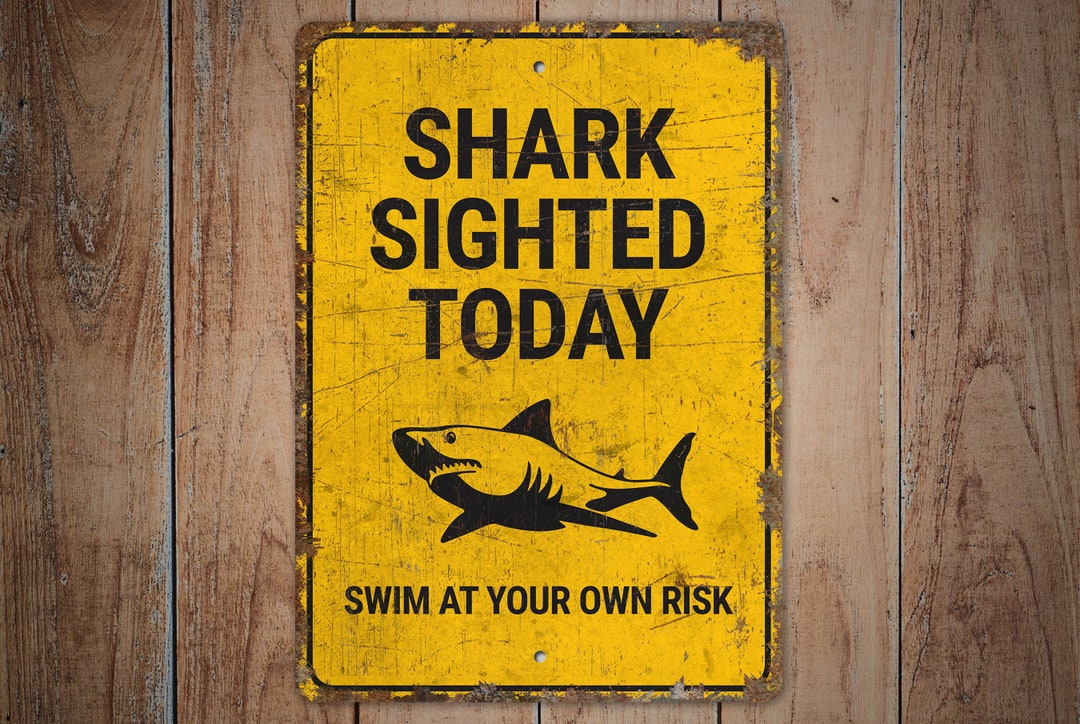 Sharks Sighted Today - Shark Warning Sign - Shark Warning Decor - Beach ...