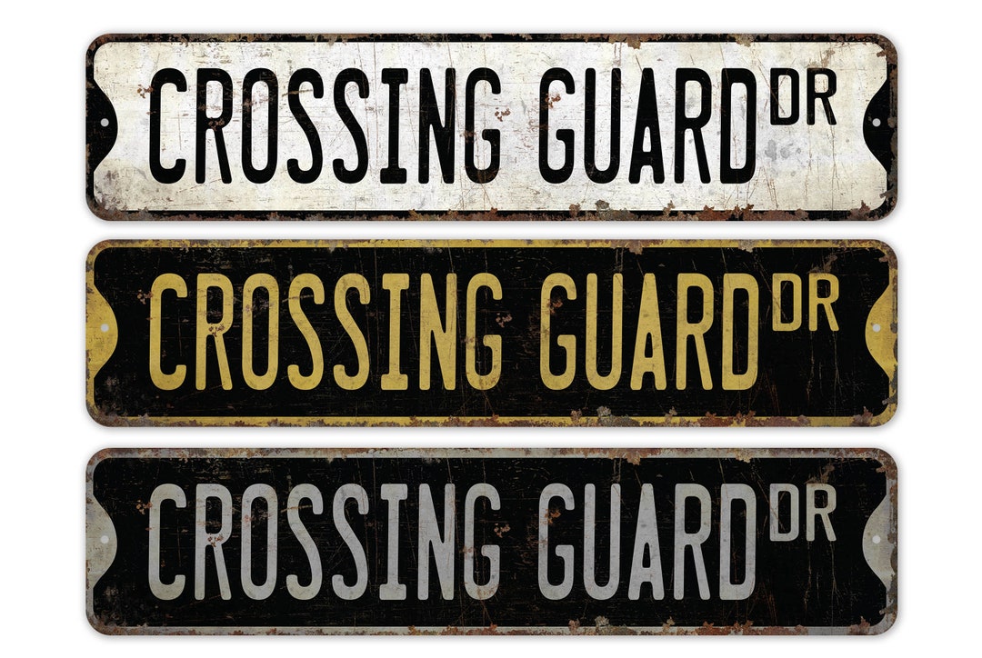 Crossing Guard - Crossing Guard Sign - Crossing Guard Decor - Vintage ...