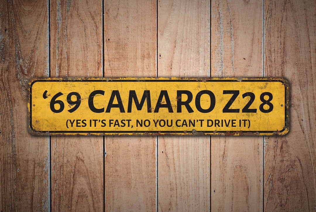 69 Camaro Z28 Sign - Fast Car Sign - Camaro Car Sign - Car Show Sign ...
