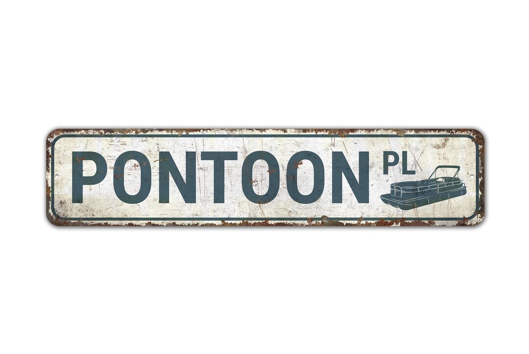 Pontoon Place Sign - Custom Pontoon Sign - Pontoon Boat Sign - Lake ...