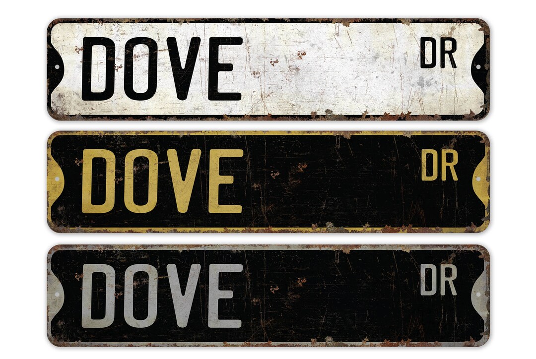 Dove - Dove Sign - Dove Decor - Vintage Style Sign - Custom Street Sign ...