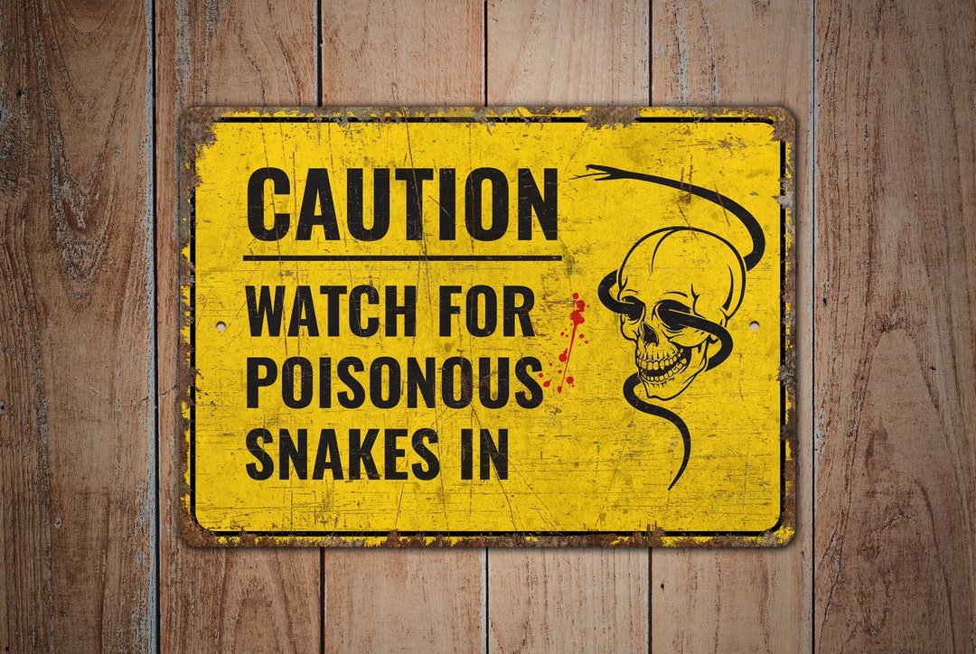 Caution Sign - Watch for Snakes - Snakes Sign - Halloween Sign ...