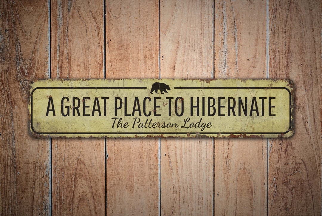 Place to Hibernate - Lodge Sign - Custom Lodge Decor - Vintage Style ...