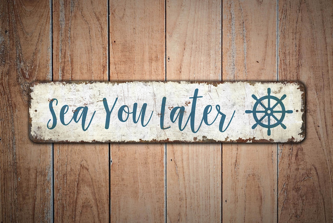 Sea You Later Sign Sea You Later Beach Sign Beach Decor Beach House ...